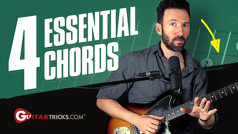 4 Chords Every Beginner Guitar Player MUST Know - Guitar Tricks Blog